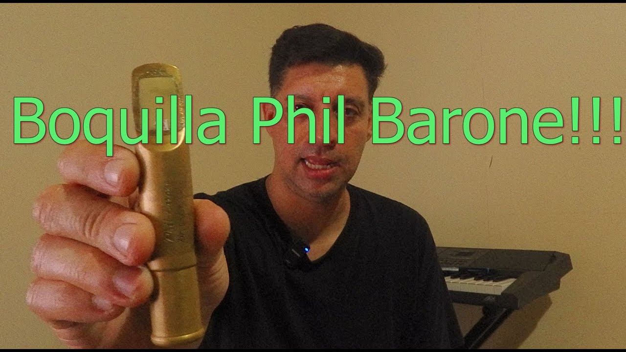 Phil Barone Boquilla Sax tenor Revision (review) - YouTube