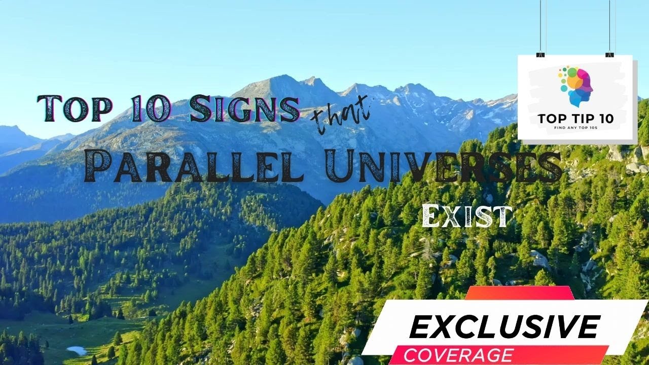 Top 10 Signs Suggest that Parallel Universes Exist - YouTube
