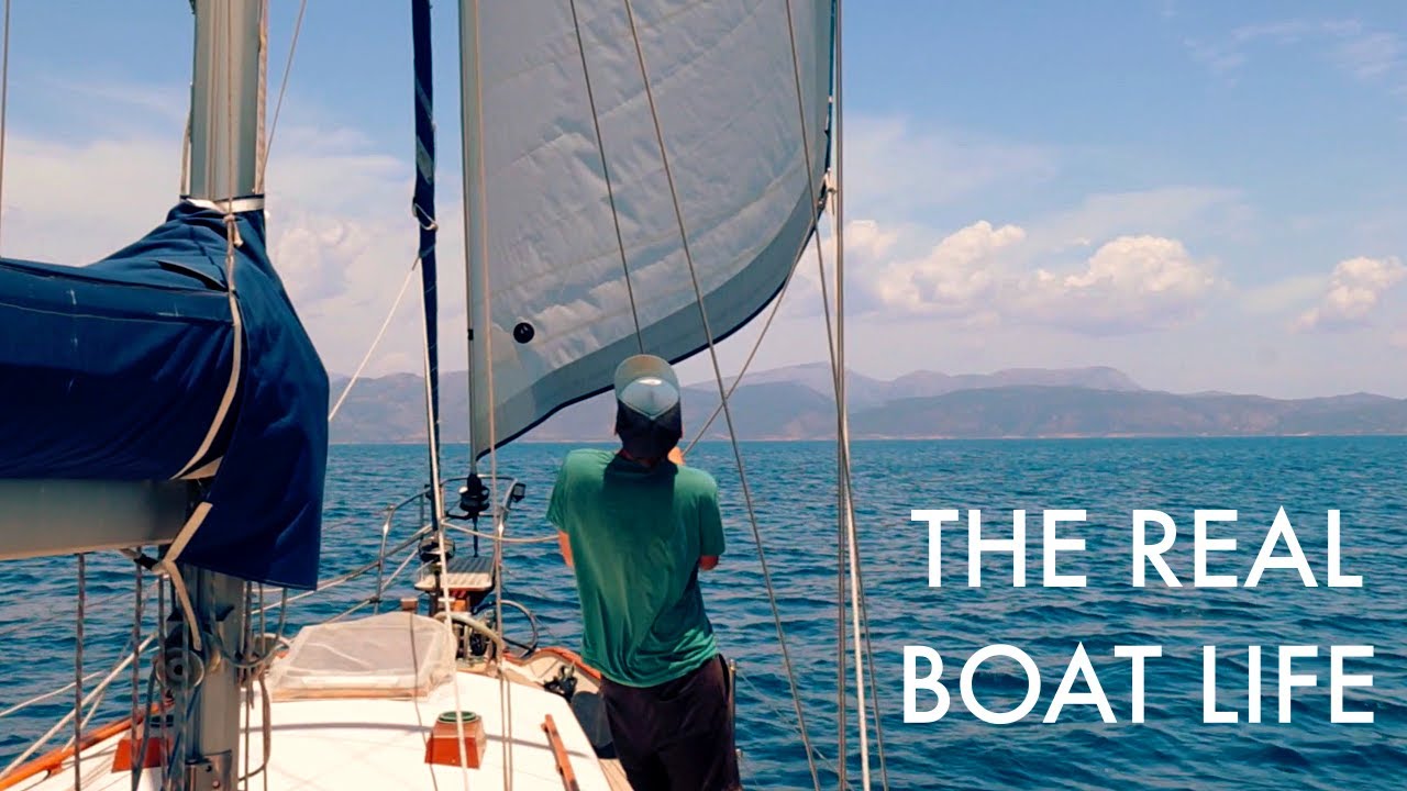 73] The TRUTH About Living On A Sailboat | The REAL BOAT LIFE - YouTube