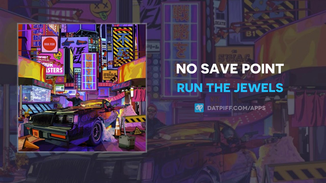 Run The Jewels - No Save Point (AUDIO) - YouTube