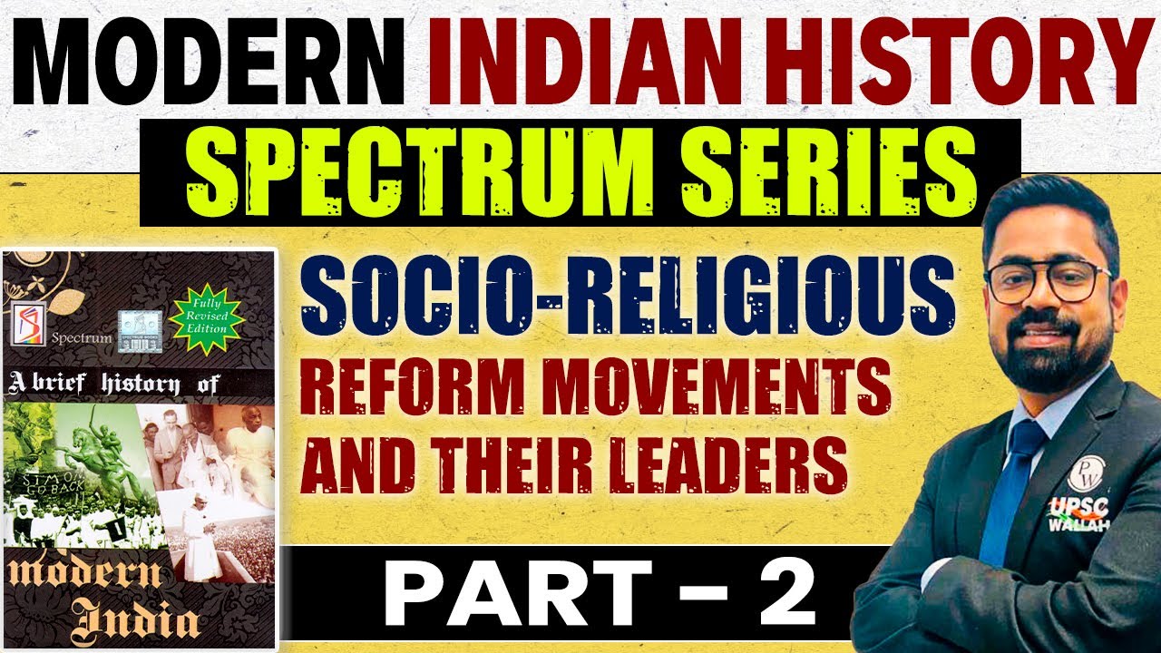 Socio Religious Reform Movements and their Leaders | Part - II ...