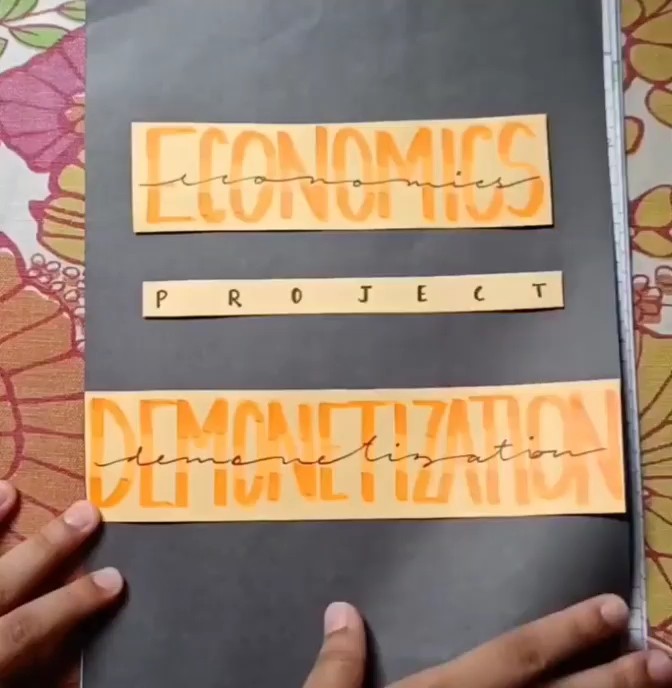Economic file on "Demonetisation" class 12th #project #economics # ...