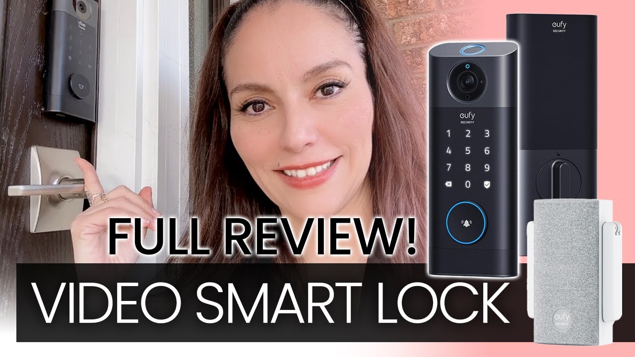 Eufy s330 Wireless Video Smartlock FULL REVIEW - YouTube