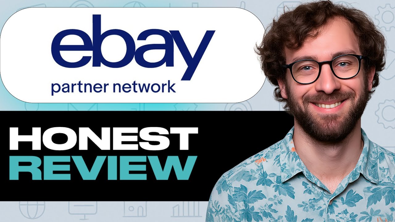 eBay Partner Network Review: Affiliate Strategy and Insights - YouTube