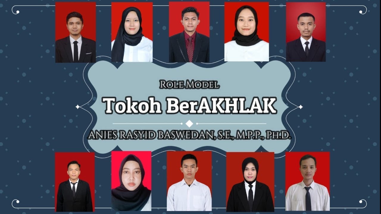 Video Role Model Tokoh BerAKLAK - Anies Baswedan - YouTube