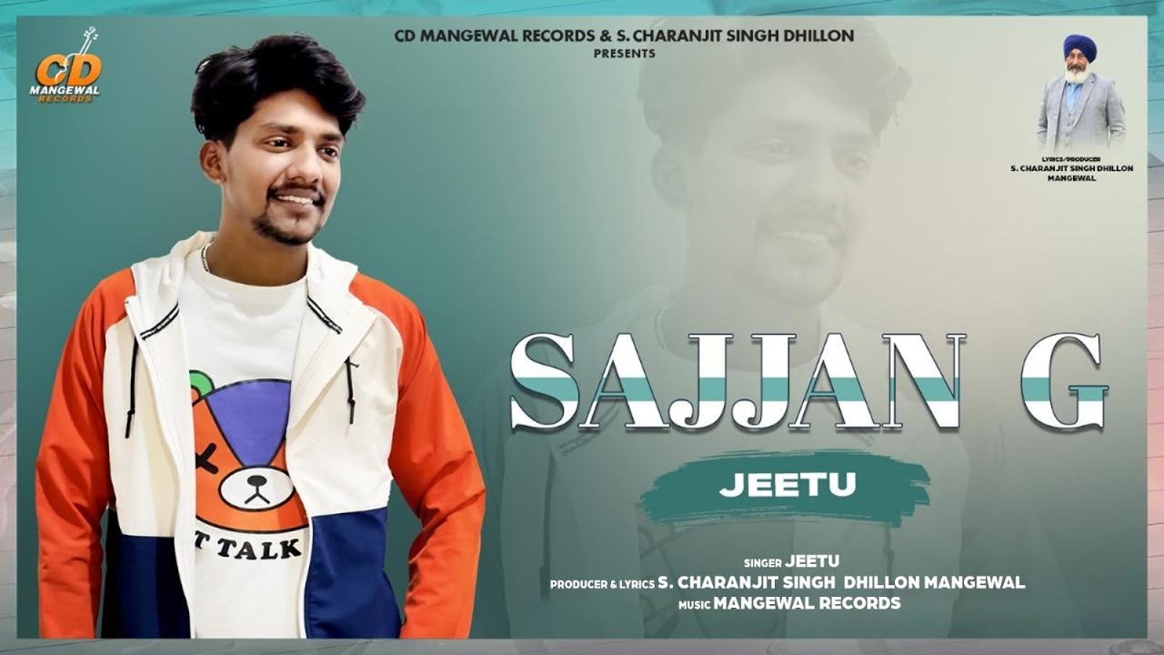 Sajjan G | Jeetu ( Full Song ) Latest Punjabi Song 2025 | S.Charanjit ...