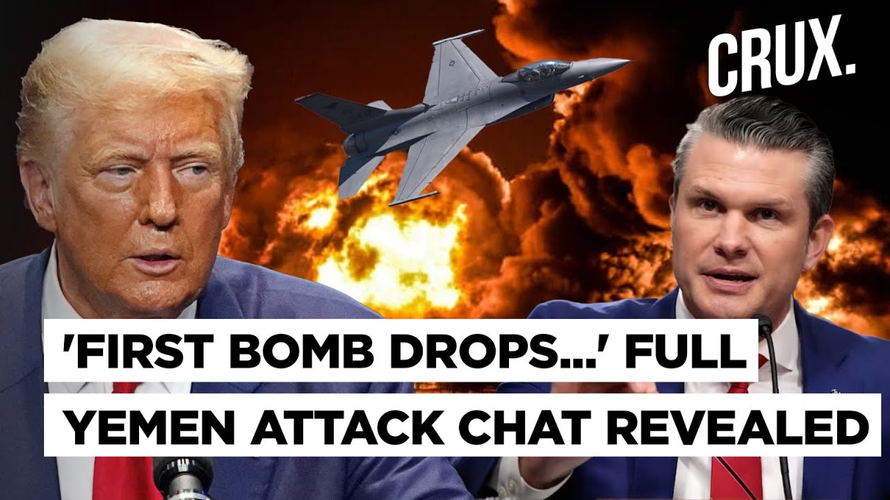 'Tomahawk Launched...' Atlantic Publishes Full Signal Chat Of Yemen ...