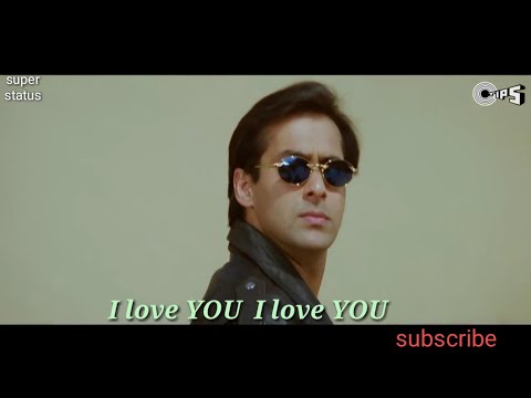 I LOVE YOU i love YOU ROMANTIC SALMAN KHAN FILM AUZAR WHATSAPP STATUS VIDEO