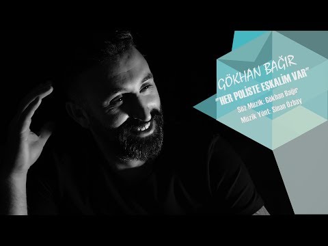 Gökhan Bağır - Her Poliste Eşkalim Var - 2020 - KLİP - FULL HD