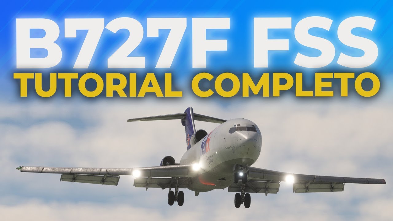 Tutorial B727F da FSS Flight Simulator 2020 - YouTube