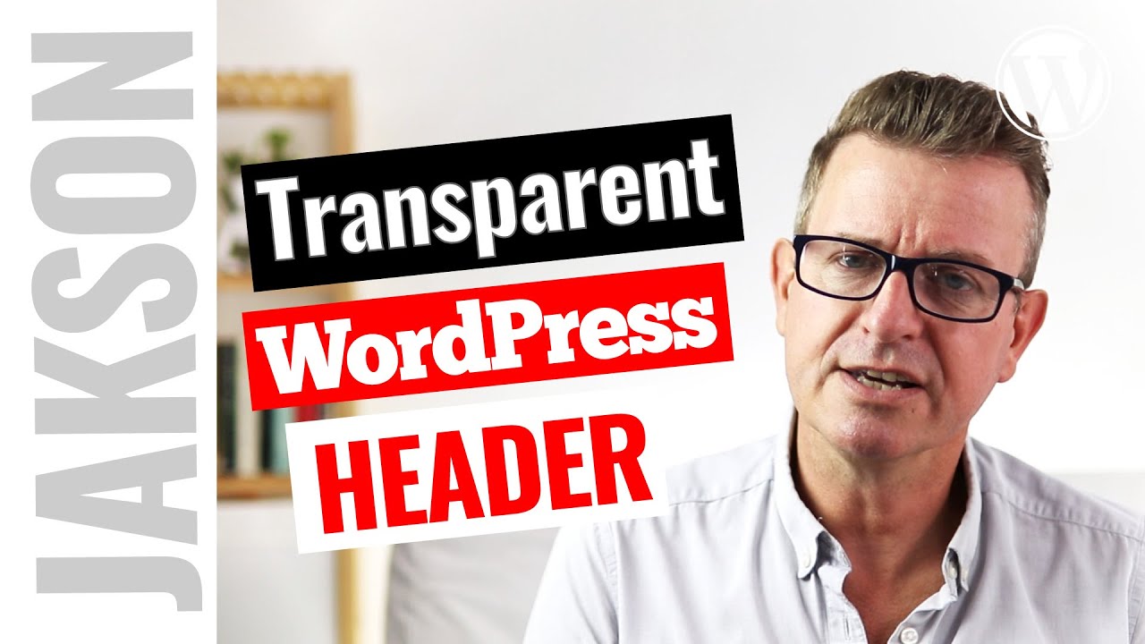 How To Make Your Header Or Navbar Transparent In WordPress With Elementor In About 3 Minutes how-to-make-your-header-or-navbar-transparent-in-wordpress-with-elementor-in-about-3-minutes