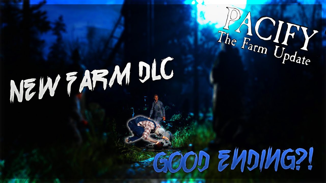 NEW FARM DLC | Pacify - YouTube