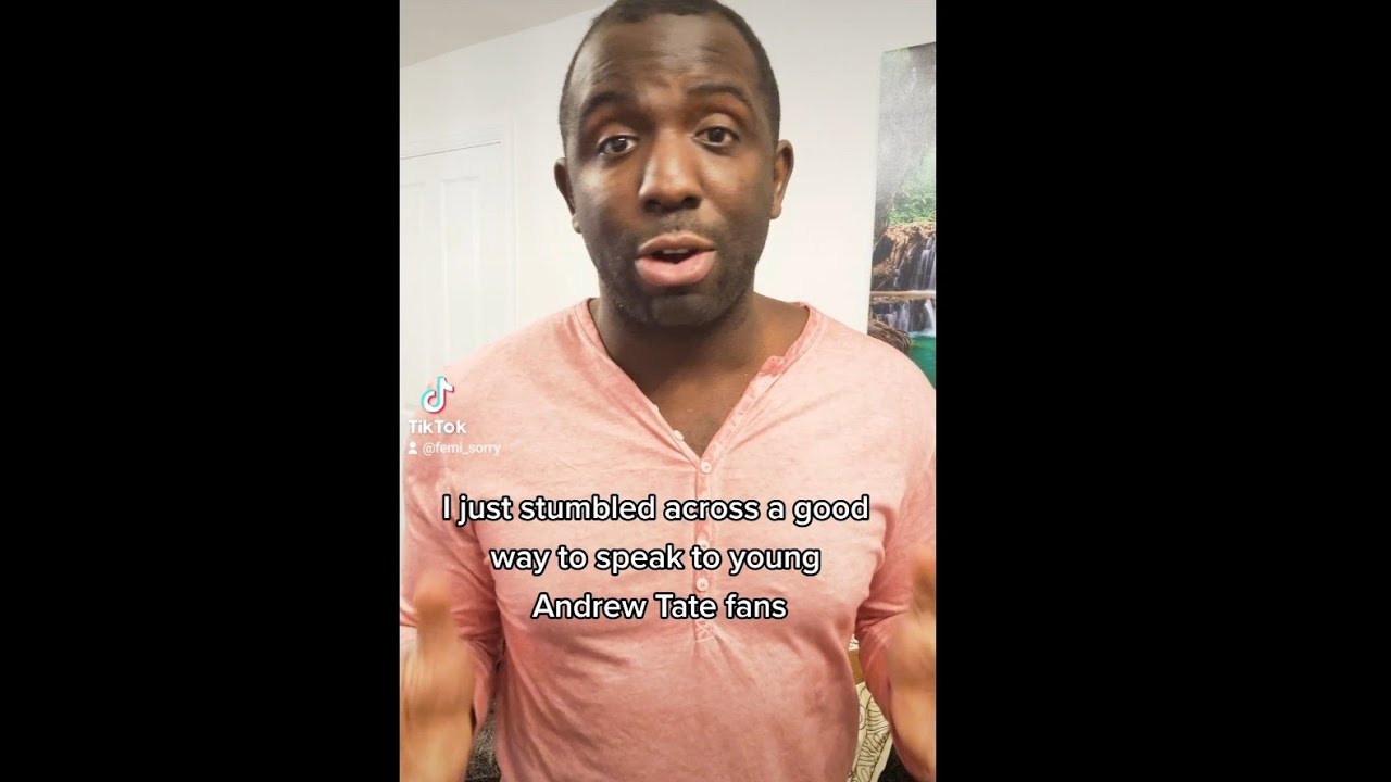 How to talk to young Andrew Tate fans... - YouTube