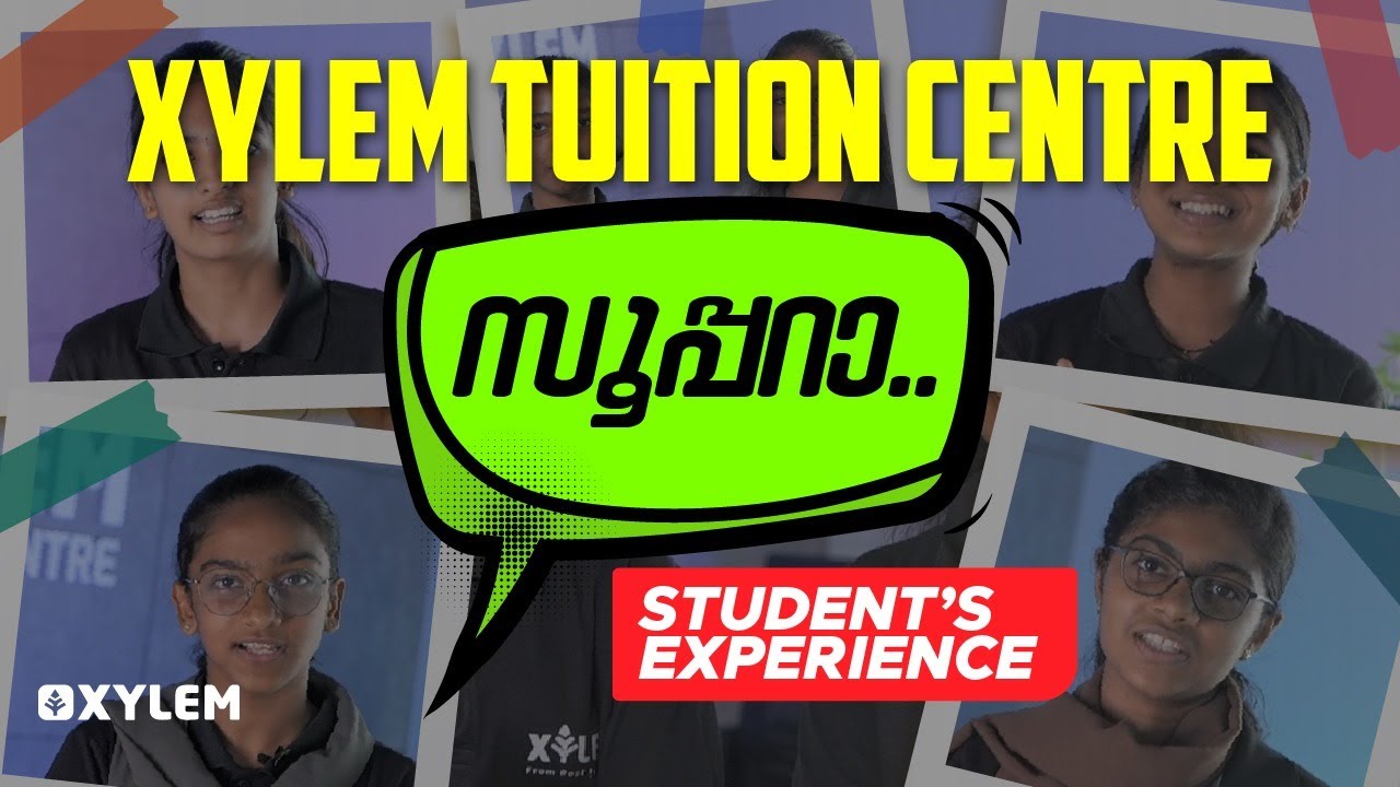 XYLEM TUITION CENTRE- Student's Experience | XYLEM +1 +2 - YouTube