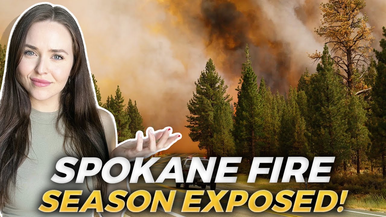 Spokane Washington Fire Season: Understand How WILDFIRES in Spokane WA ...