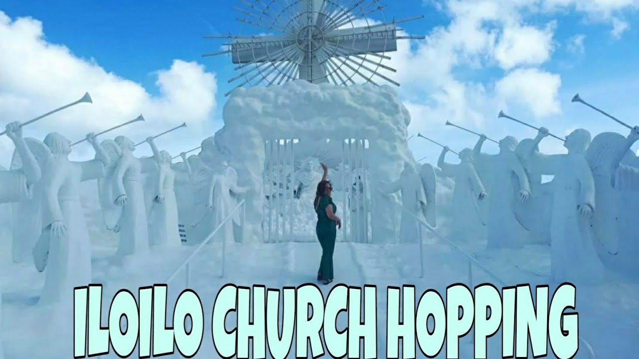 ILOILO CHURCH HOPPING - YouTube