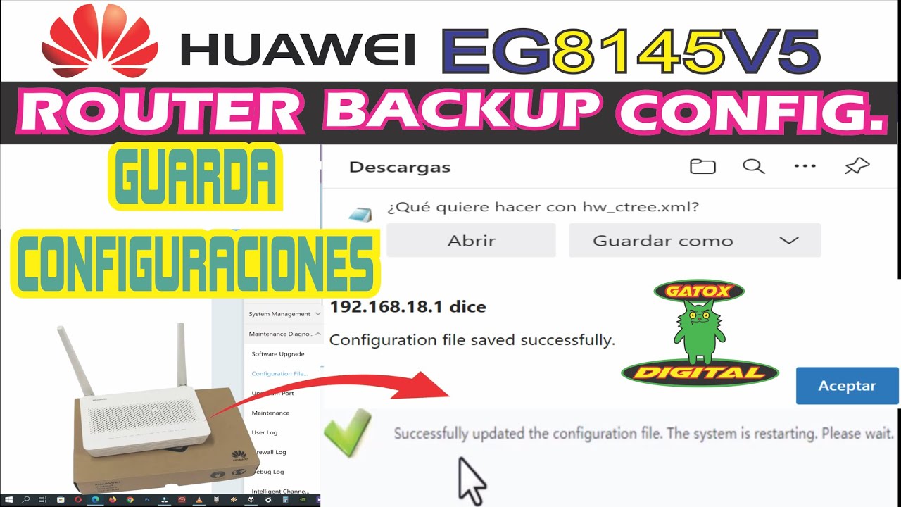 ROUTER HUAWEI EG8145V5 GUARDAR CONFIGURACIONES | RECUPERAR ...