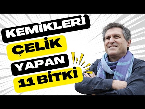 KEMİK ERİMESİNE SON! MENOPUZDA VE HER YAŞTA KEMİKLERİ ÇELİK GİBİ YAPAN 11 BİTKİ