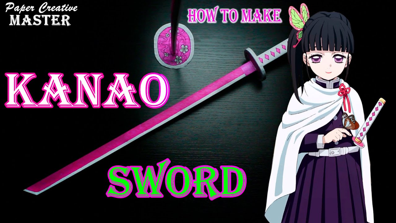How to Make a Demon Slayer Kanao Tsuyuri Sword Nichirin Blade Kimetsu ...
