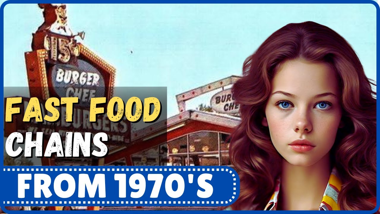 13 Forgotten 1970s Food Chains That Deserve a Revival! - YouTube
