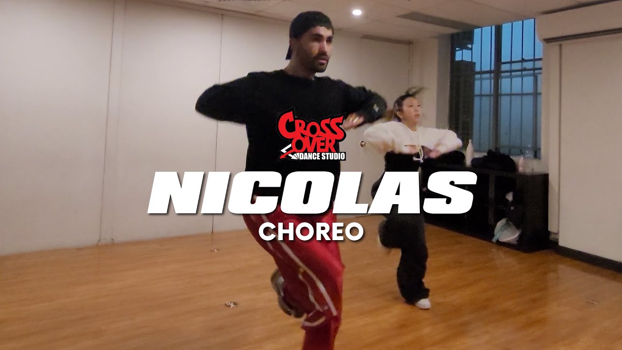 Choreo w Nicolas @ Crossover Dance - YouTube