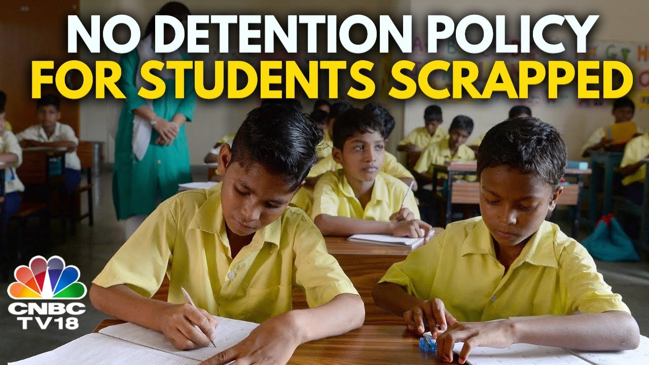 Union Govt Scraps No Detention Policy For Students Who Fail Classes 5 ...