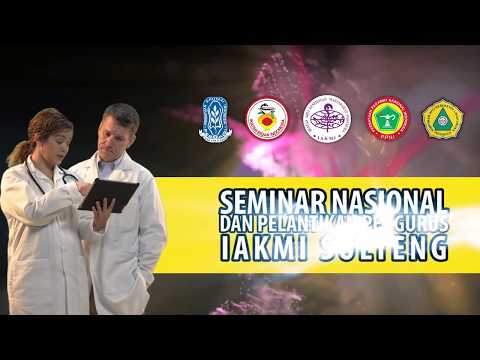 SEMINAR NASIONAL DAN PELANTIKAN PENGURUS DAERAH IAKMI SULTENG