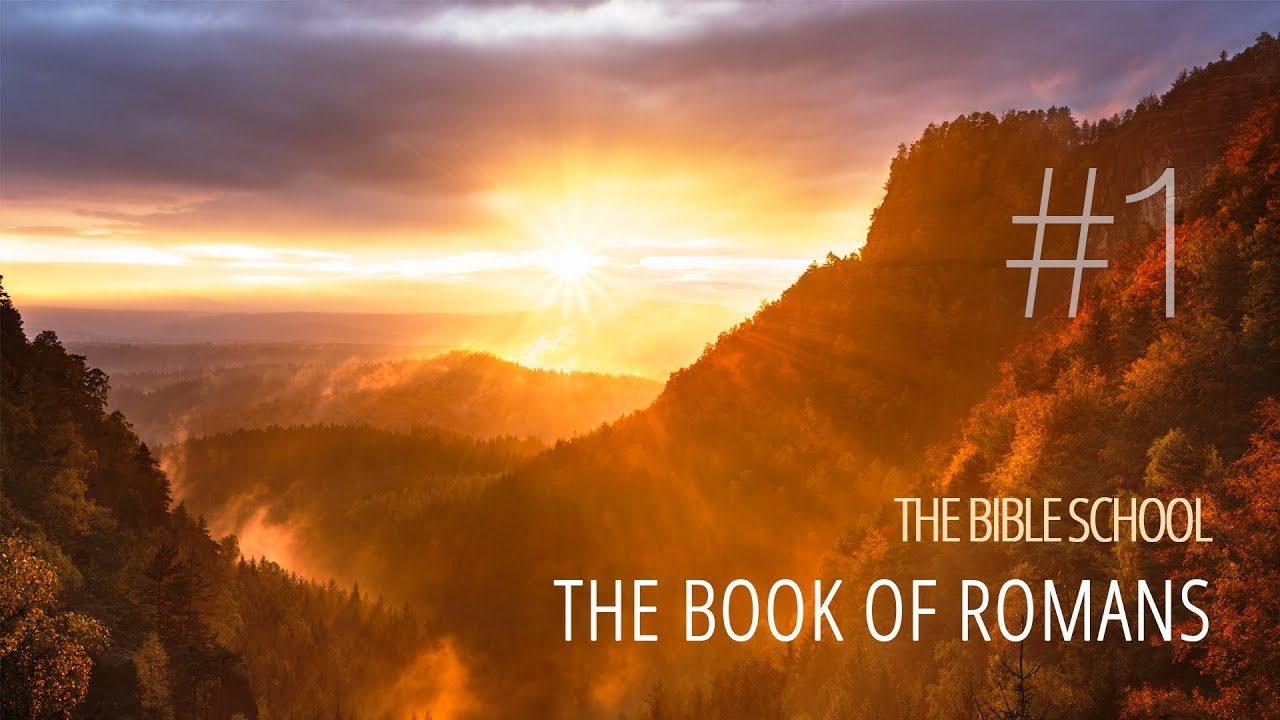 1 - The Apostle Paul in Rome | The Book of Romans - YouTube