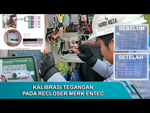 Kalibrasi Tegangan || Recloser Merk ENTEC || Voltstik || SUTM 20 kV ...