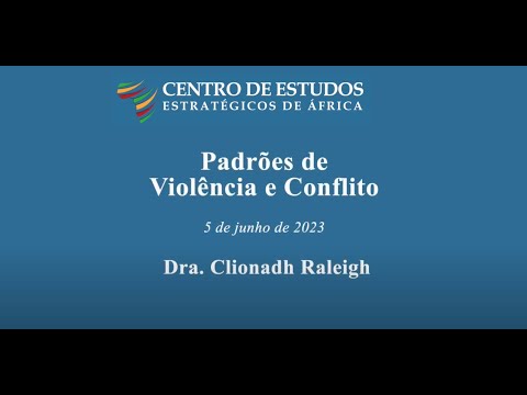 Padrões de Violência e Conflito em África – Clionadh Raleigh - YouTube