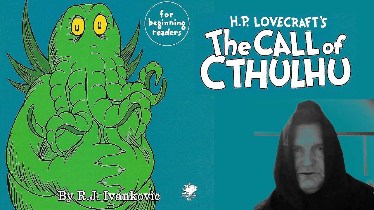 [HALLOWEEN] CTHULHU Hears the Call: Lovecraft Meets Dr. Seuss - YouTube