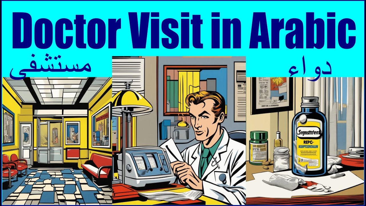 Visiting the Doctor in Arabic 🏥💊 Essential Phrases | ArabicRoad.com ...