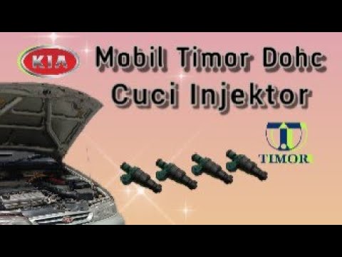 Cara Membersihkan Injektor ‼️ Mobil Timor Dohc - YouTube