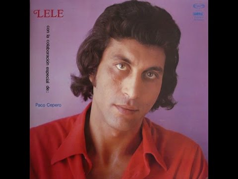 LELE - (ÁLBUM COMPLETO 1976) Con la colaboración especial de Paco ...