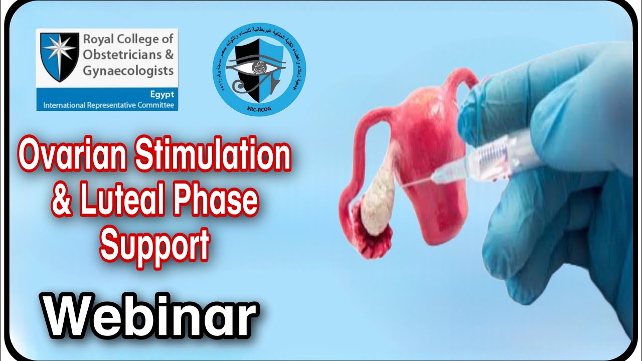 Webinar - Ovarian stimulation and luteal support - YouTube