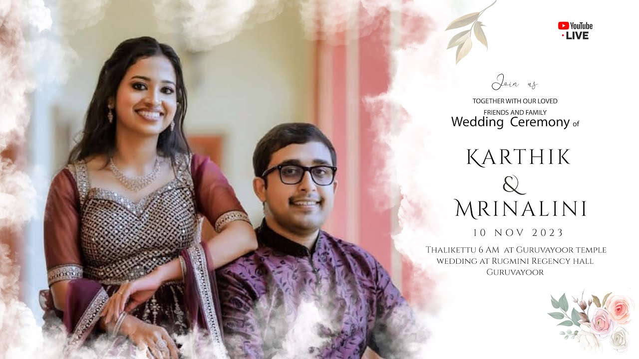Karthik & Mrinalini | Wedding Ceremony | 10 Nov 2023 | Live Streaming ...