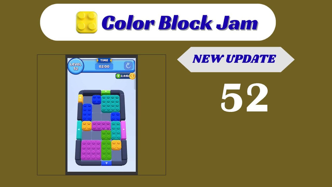 🎨 Color Block Jam Level 52 Walkthrough - NEW UPDATE | Go Answer 🧩 - YouTube