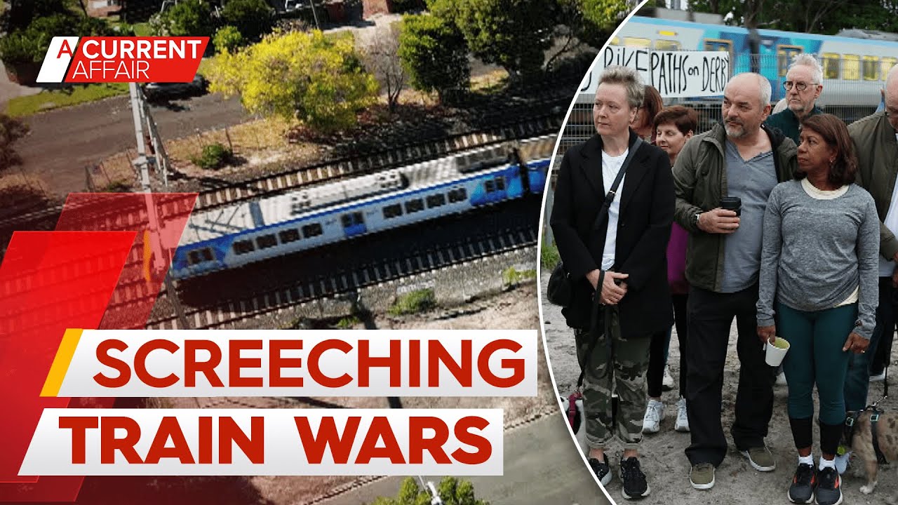 The screeching trains sending families off the rails | A Current Affair ...