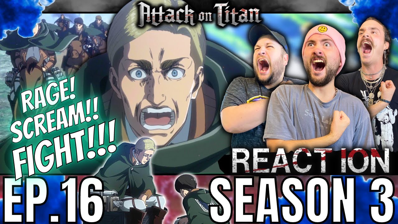 Attack On Titan REACTION!!!! | 3x16 | "PERFECT GAME" - YouTube