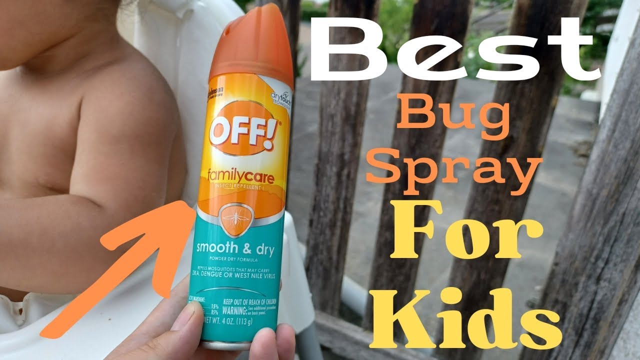 Best Bug Spray For Kids Review - YouTube