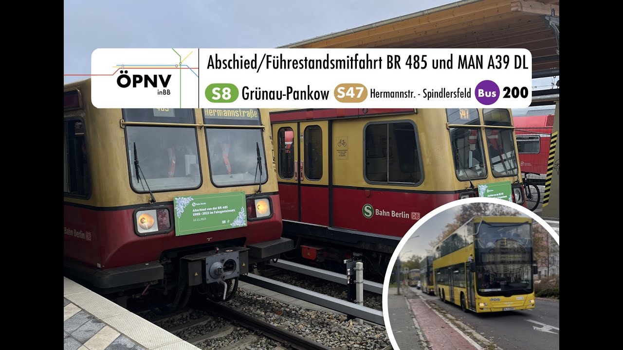 Abschied der BR 485/855 und des MAN A39 DL (Berlin) | ÖPNVinBB | #train ...