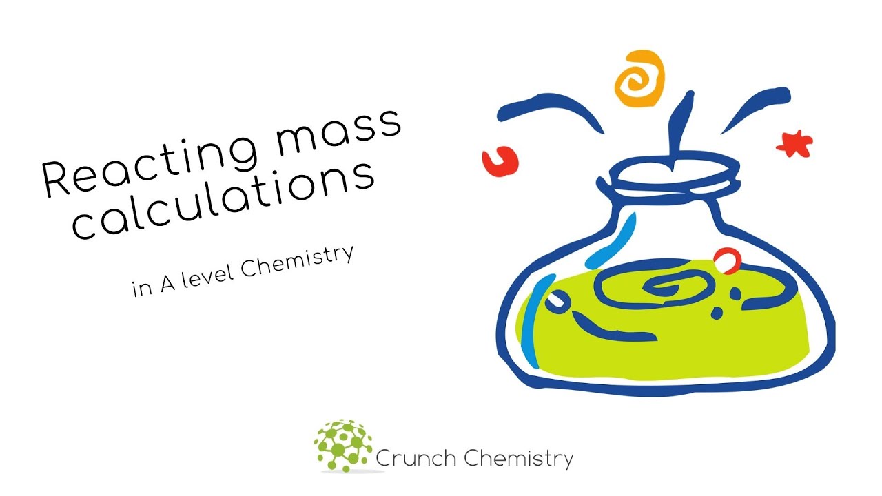 Reacting mass calculations in A level Chemistry - YouTube