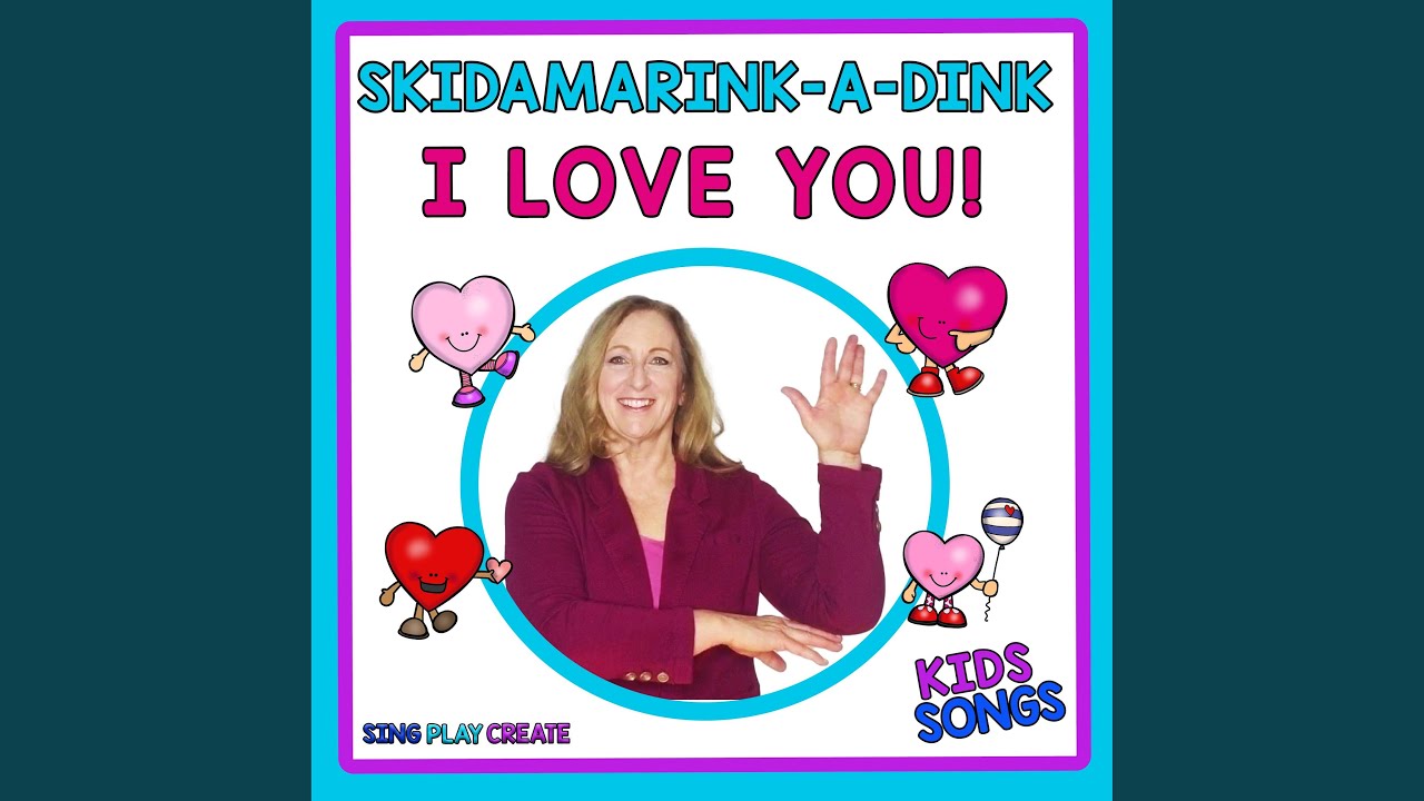 Skidamarink a Dink (Children's Song) - YouTube