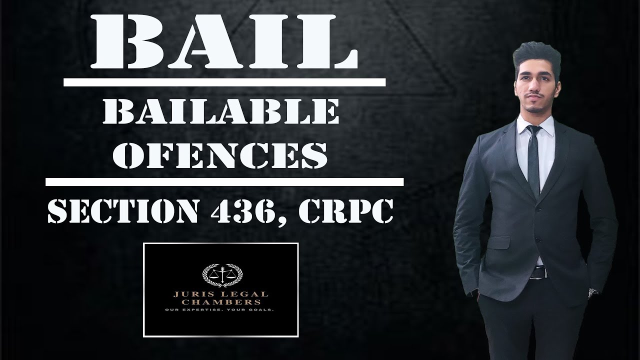Bail in Bailable Offences | Section 436 CrPC | Bail Part 1 - YouTube
