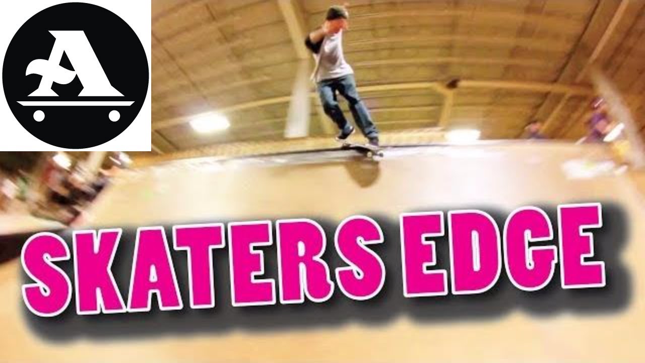 ALL I NEED SKATE: SKATERS EDGE with Anthony Shetler - YouTube