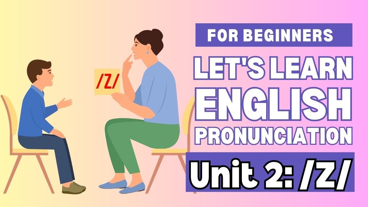 Unit 2: Correct /z/ Pronunciation | "Tree or Three?" - YouTube