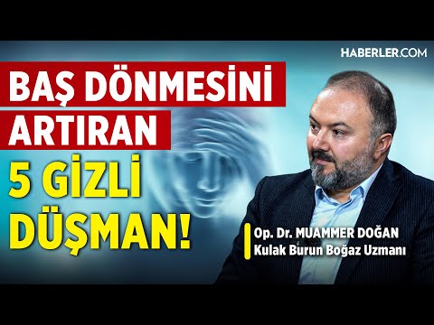 Vertigoyu Anlamanın En Kritik İşareti! | Op. Dr.  Muammer Doğan