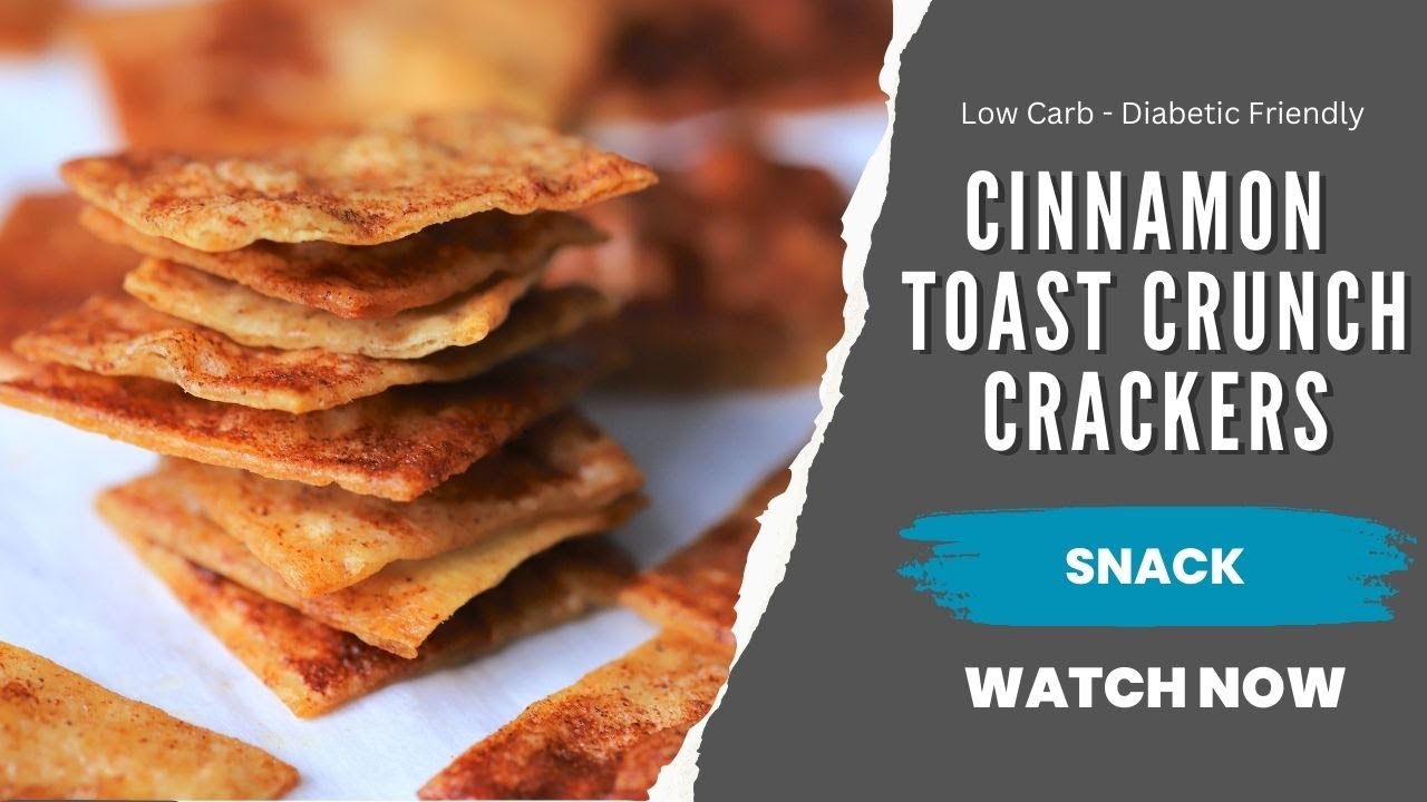Sugar Free Cinnamon Toast Crunch Crackers Recipe | Low Carb Snack ...
