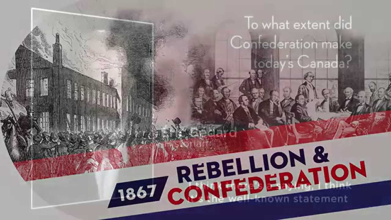 To what extent did Confederation make today’s Canada? - YouTube