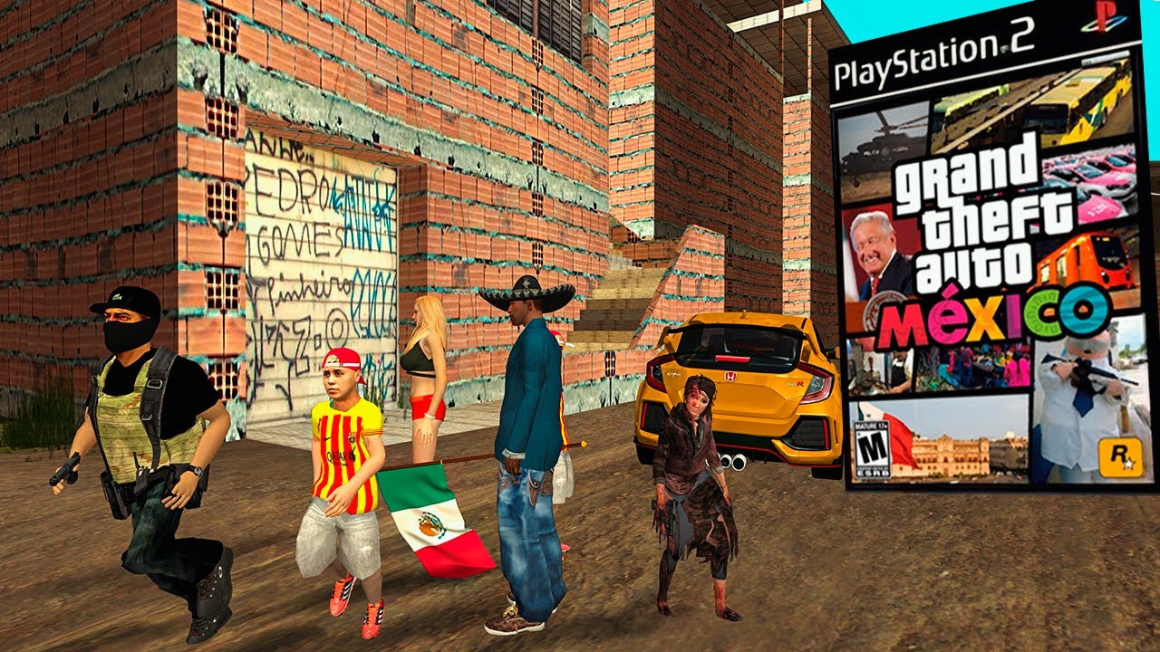 GTA MÉXICO - O GTA mais BIZARRO que eu já vi * parece o Brasil ...